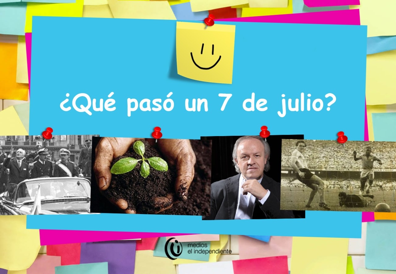 Efemérides de hoy: qué pasó un 7 de julio