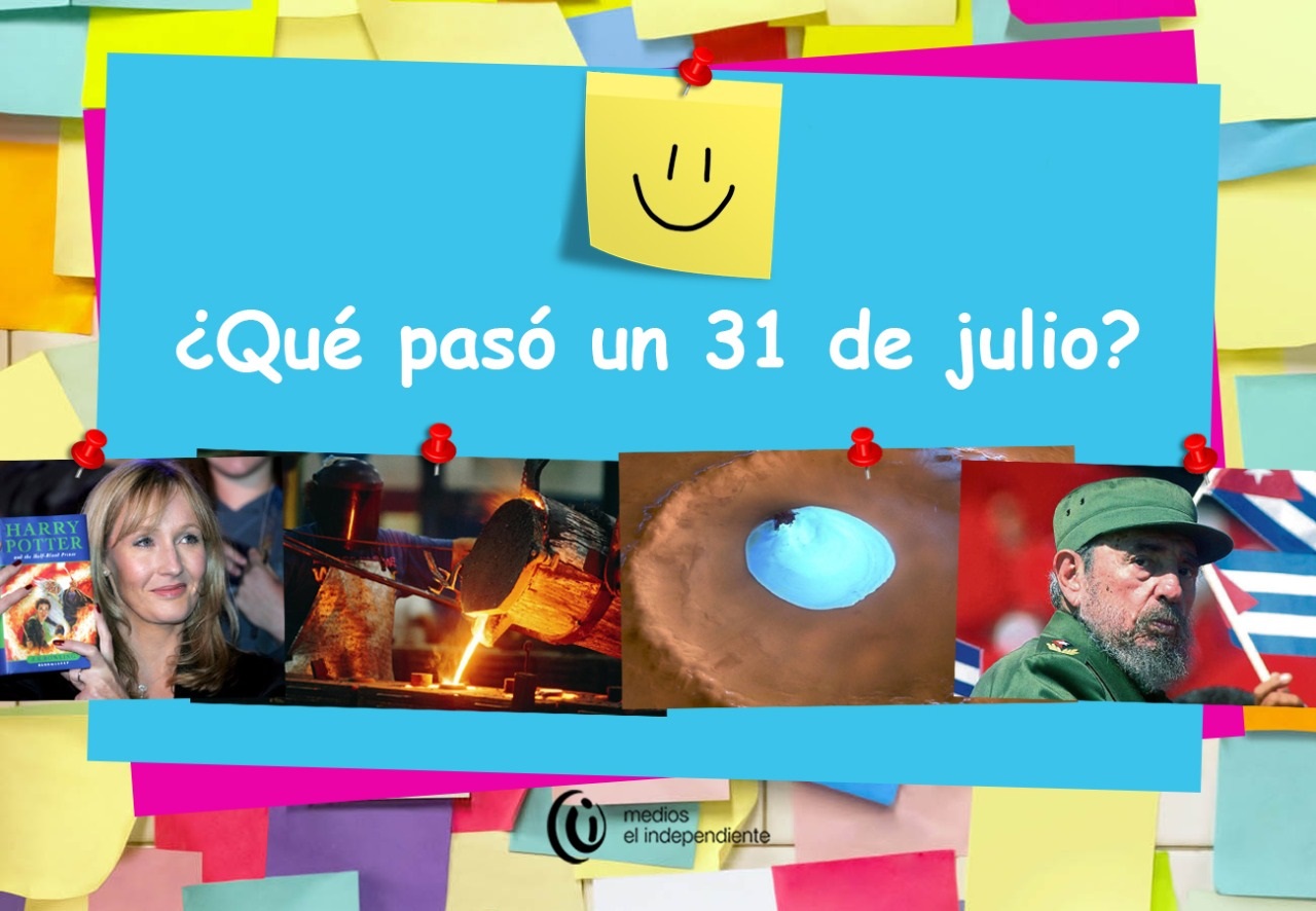 Efemérides de hoy: qué pasó un 31 de julio