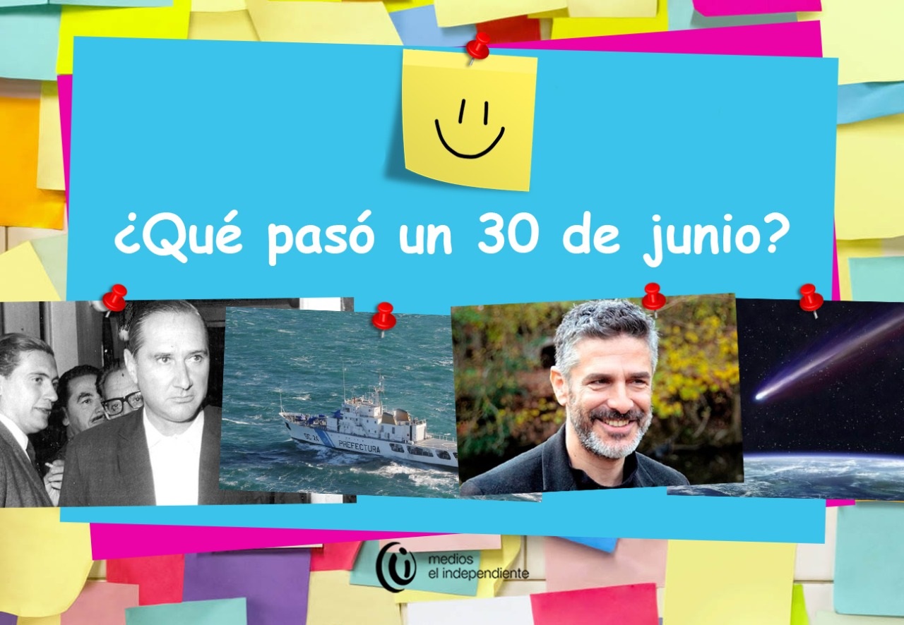 Efemérides de hoy: qué pasó un 30 de junio