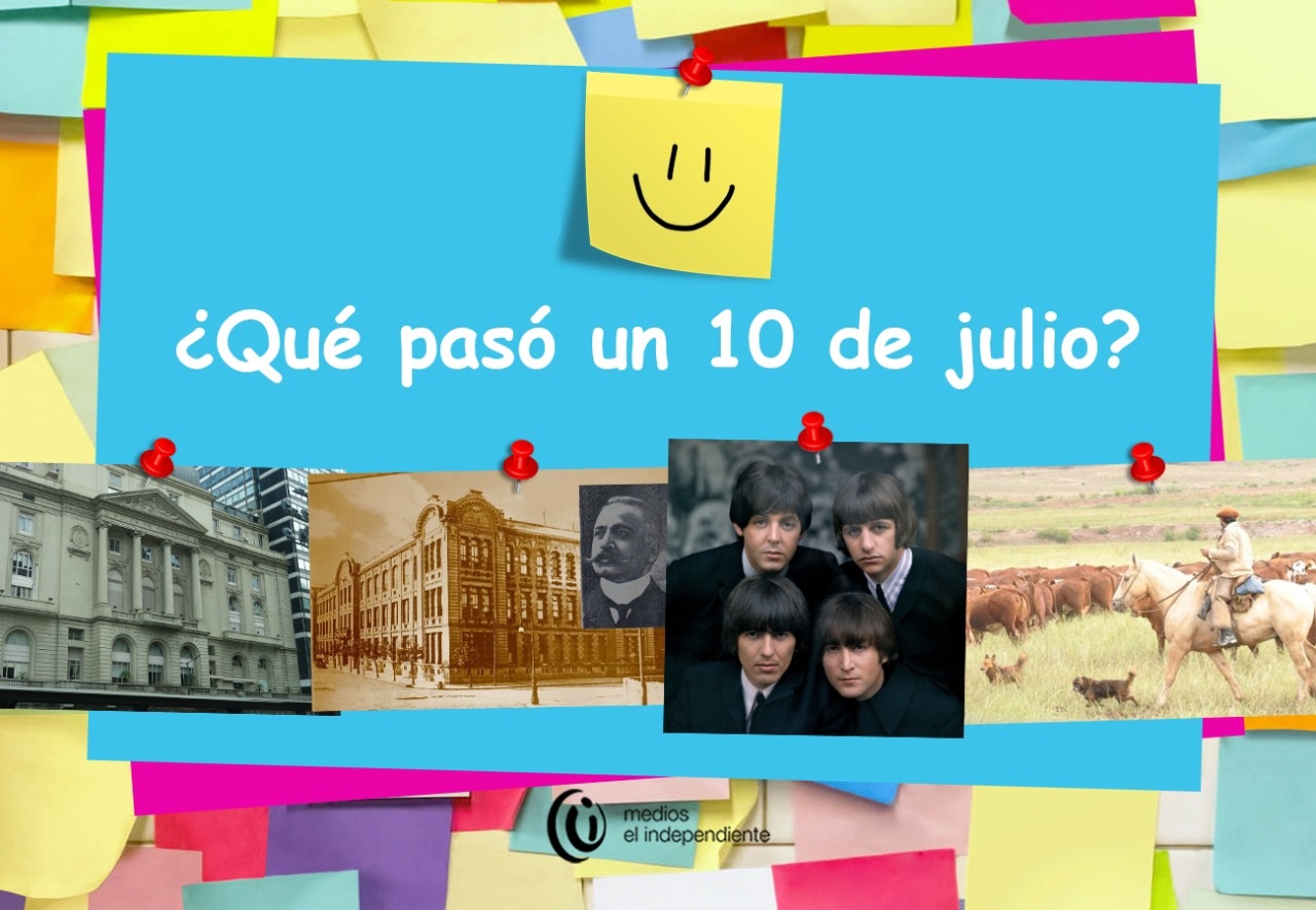 Efemérides de hoy: qué pasó un 10 de julio