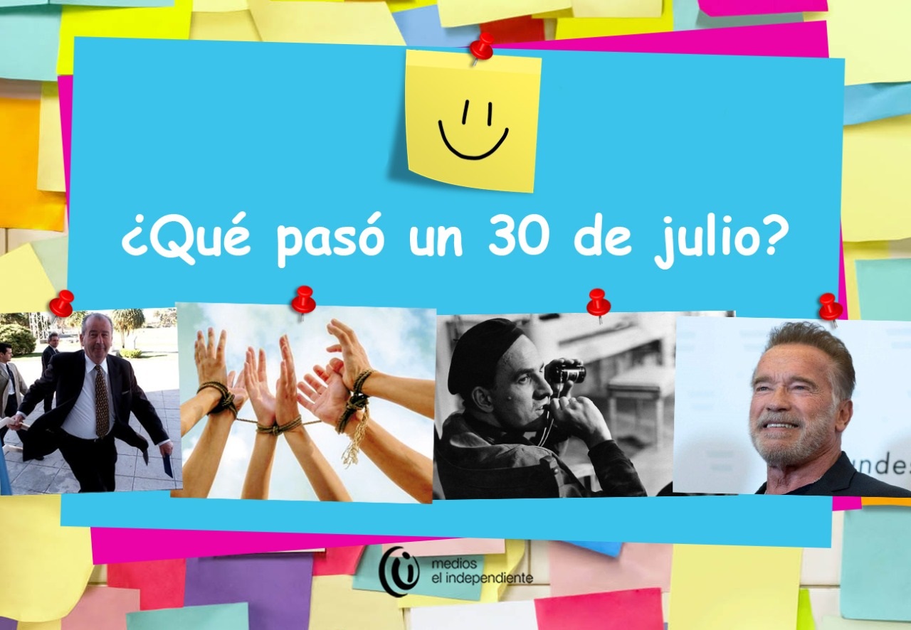 Efemérides de hoy: qué pasó un 30 de julio