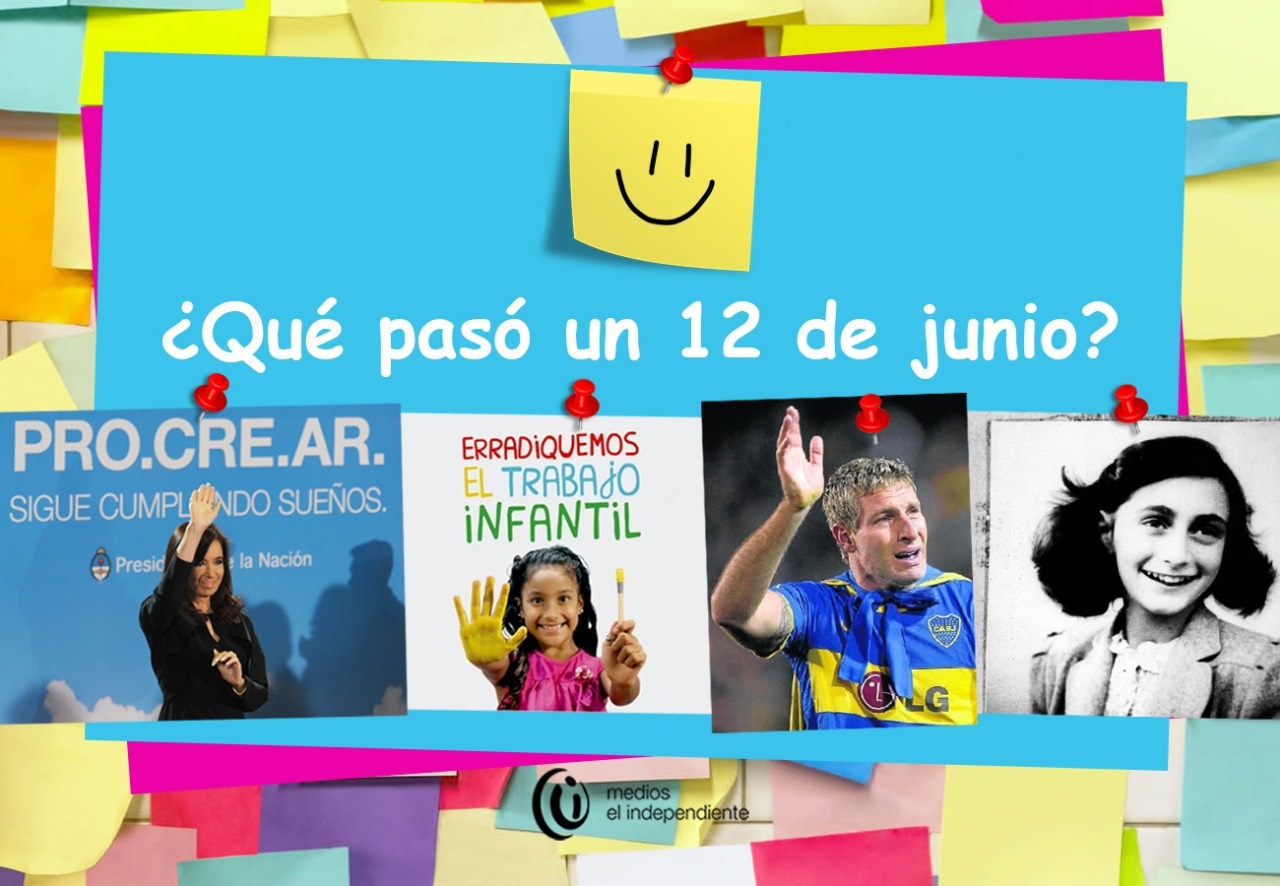 Efemérides de hoy: qué pasó un 12 de junio