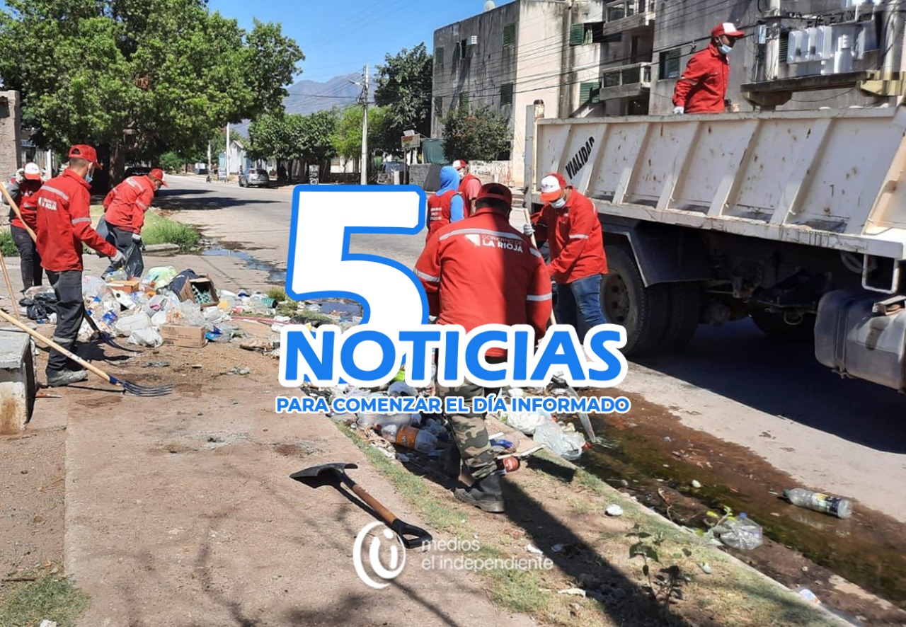 Las 5 Noticias para comenzar el día informado